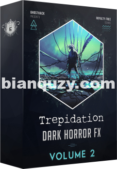 电影恐怖紧张噪音 - Ghosthack Sounds Trepidation (Dark Horror FX) Volume 2 WAV-DISCOVER - 编曲资源