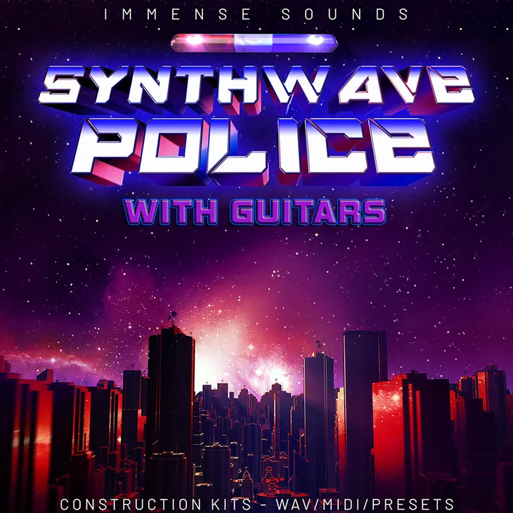Immense Sounds Synthwave Police WAV MIDI Spire-DECiBEL - 编曲资源