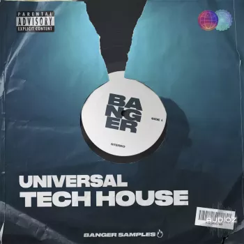 Banger Samples Universal Tech House WAV-FANTASTiC - 编曲资源