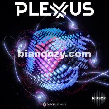Glitchmachines Plexus Vol. 1 WAV-FANTASTiC - 编曲资源